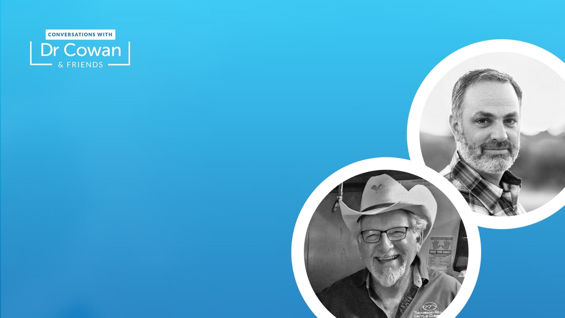 #85: Dan Stachofsky & Will Winter – Dr. Tom Cowan